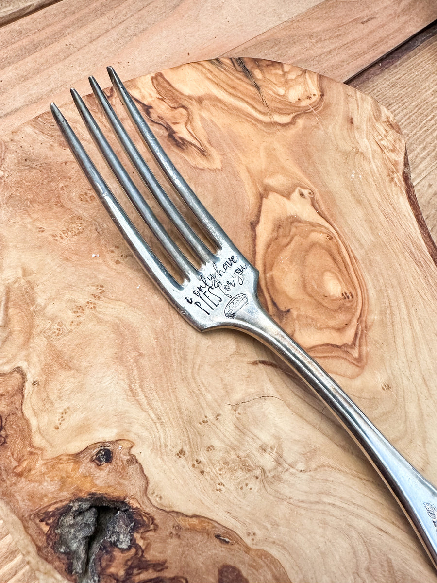 I Only Have Pies For You Fork – The Sassy Barn